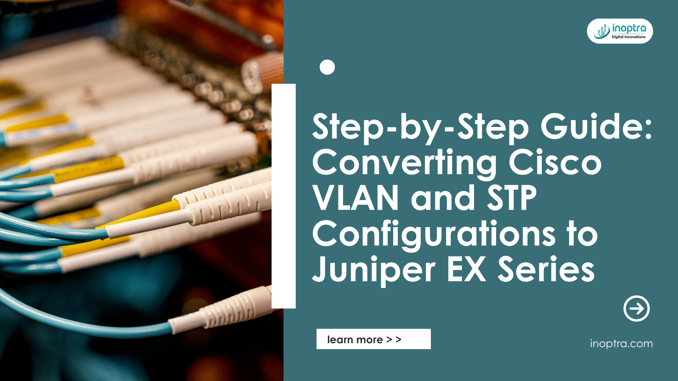 Step-by-Step Guide: Converting Cisco VLAN and STP Configurations to ...
